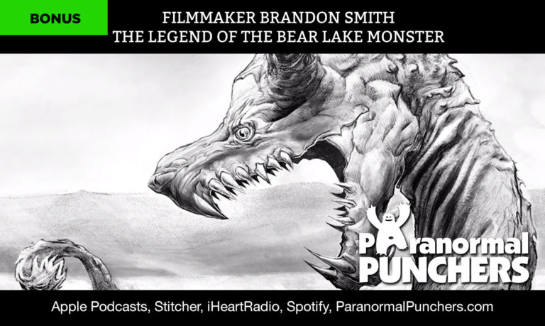 Bonus Ep. – Filmmaker Brandon Smith and The Legend of the Bear Lake ...